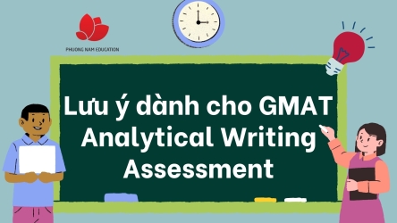 Lưu ý dành cho GMAT Analytical Writing Assessment